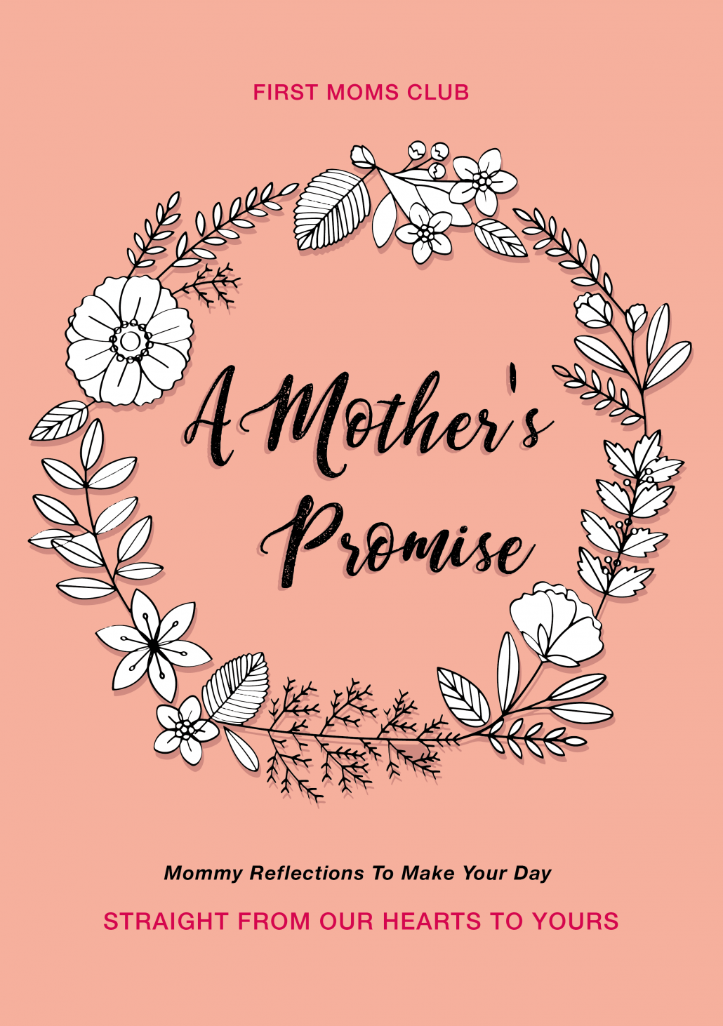 A Mother’s Promise- An e-book for mothers…..by mothers! - Bookedforlife