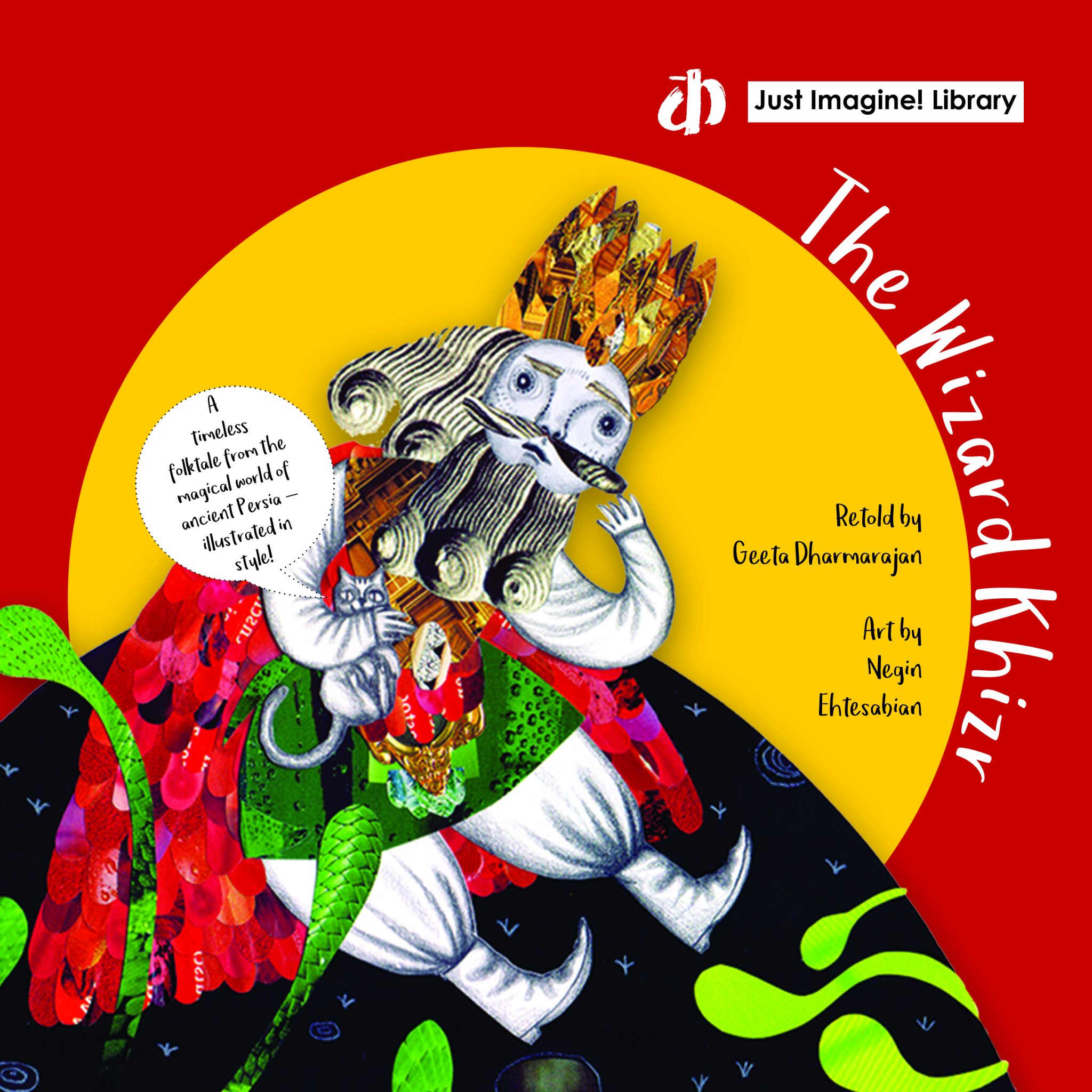 The Wizard Khizr- a magical folktale from Persia - Bookedforlife